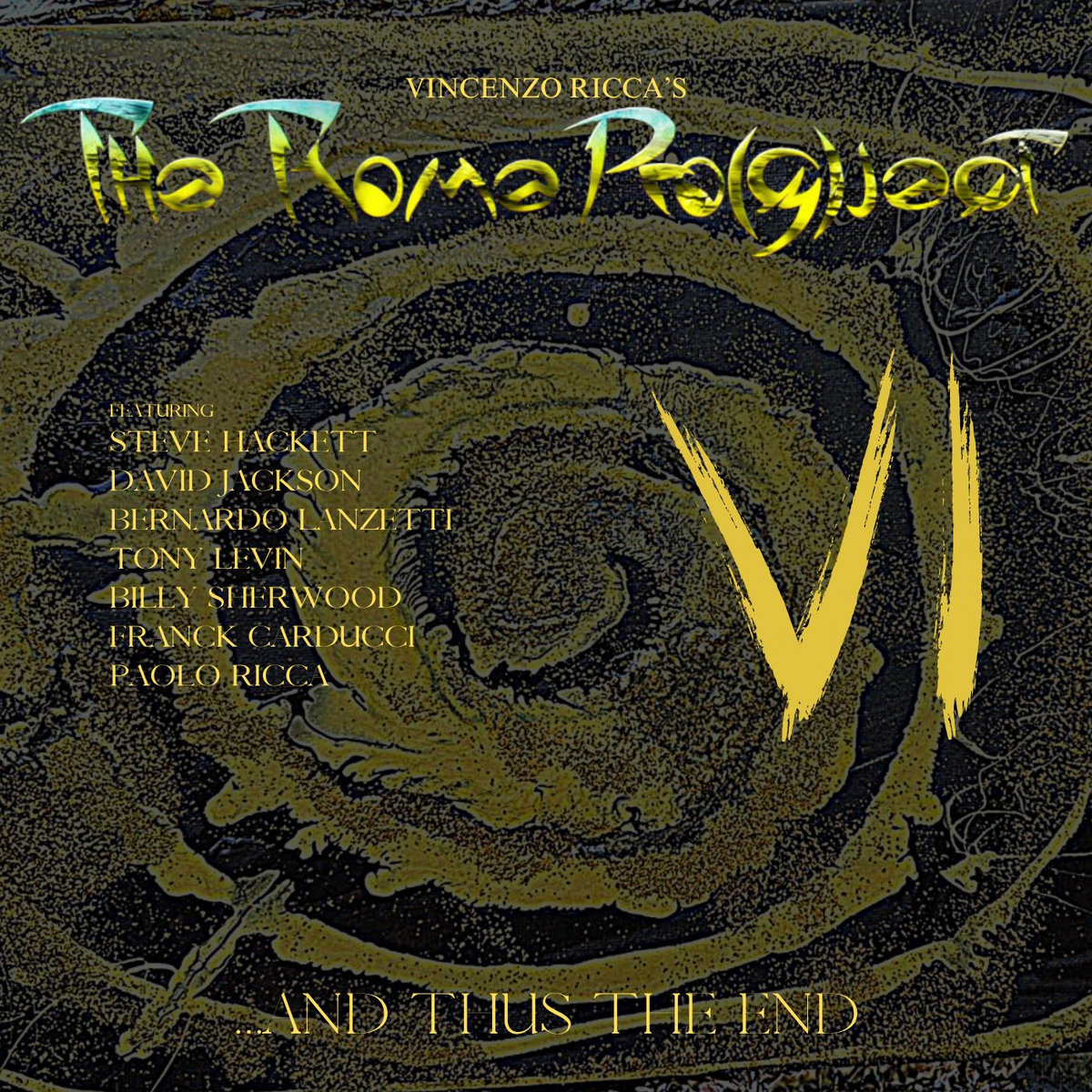 Review: Vincenzo Ricca’s The Rome Pro(g)ject - „VI … And Thus The End ...